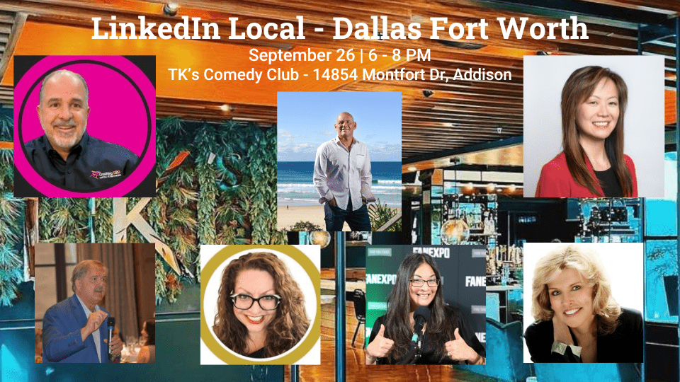 LinkedIn Local – Dallas Fort Worth – TK’s Comedy Club – System 1357®